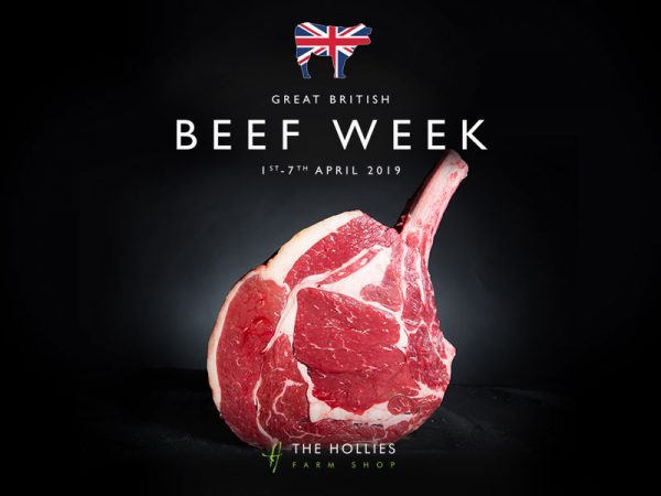 British Beef Week 2019 | - The Hollies Farm Shop